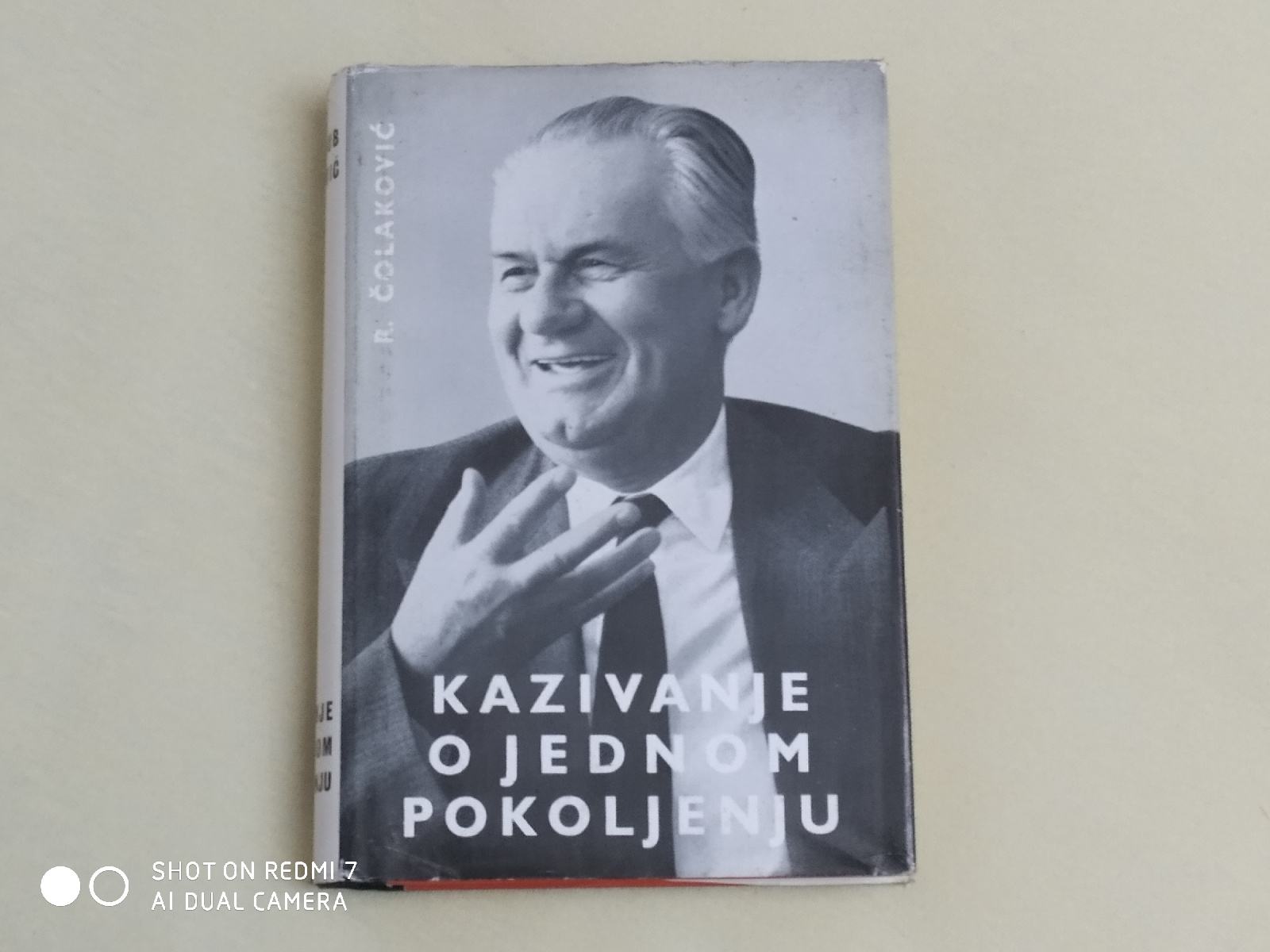 Rodoljub Čolaković:Kazivanje o jednom pokoljenju