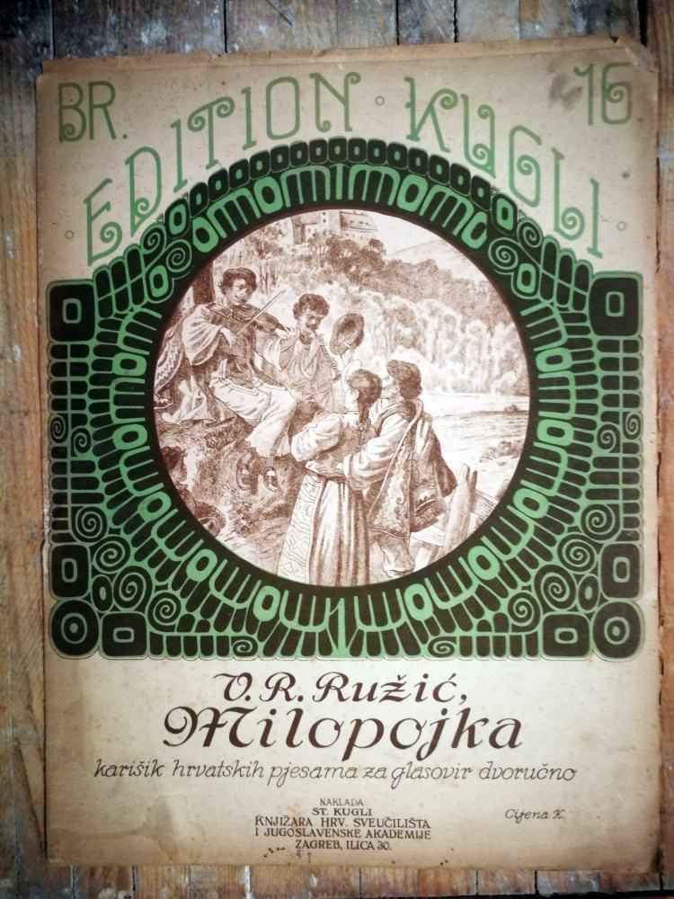 Ružić, V.R. - Milopojka : karišik hrvatskih pjesama za glasovir dvo...