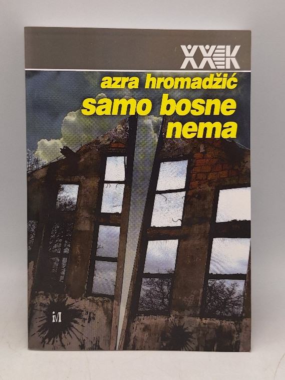 Samo Bosne nema