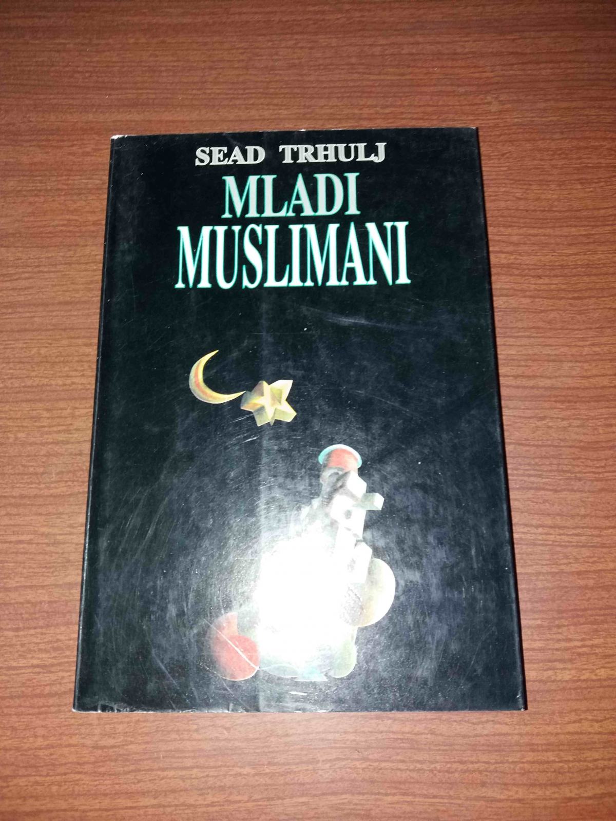 Sead Trhulj-Mladi Muslimani