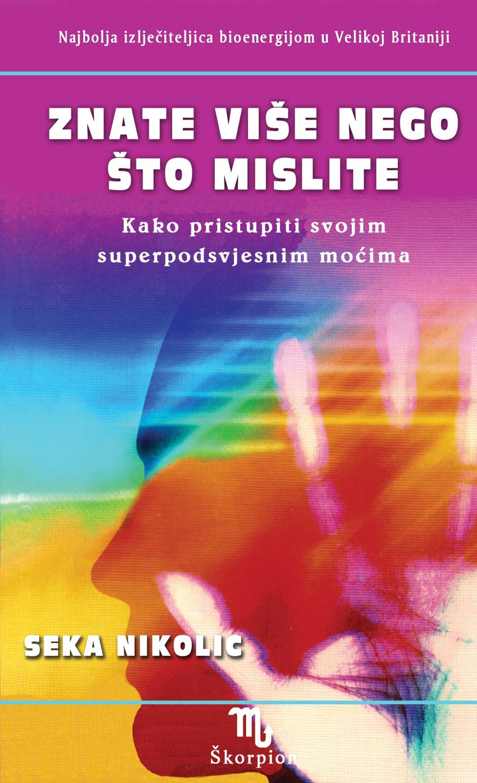 Seka Nikolic: Znate više nego što mislite