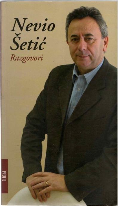 Šetić, Nevio : RAZGOVORI