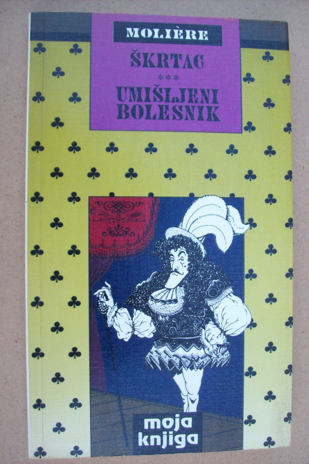 ŠKRTAC - UMIŠLJENI BOLESNIK - Moliere