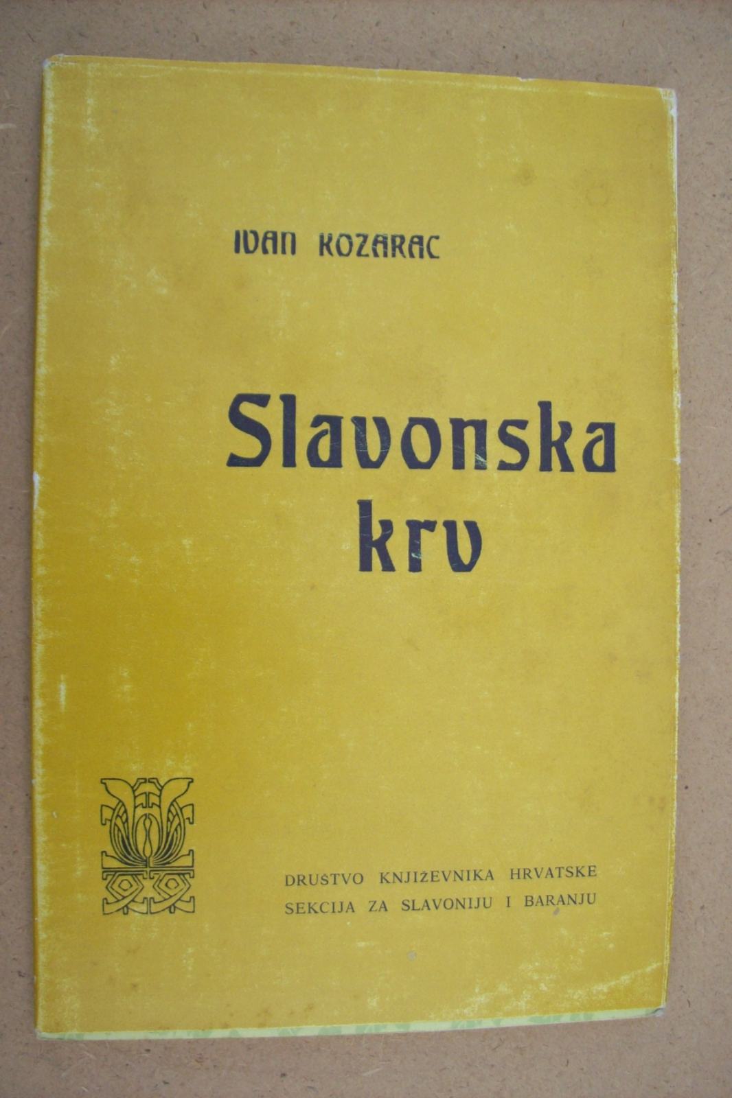 SLAVONSKA KRV - Ivan Kozarac