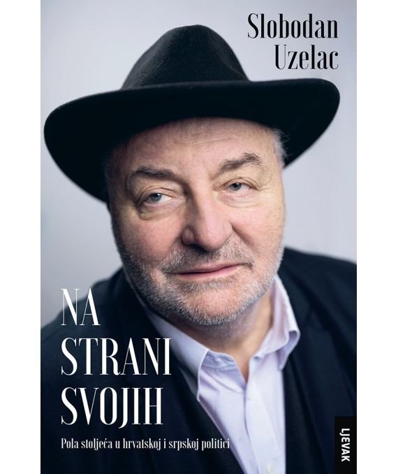 Slobodan Uzelac : Na strani svojih