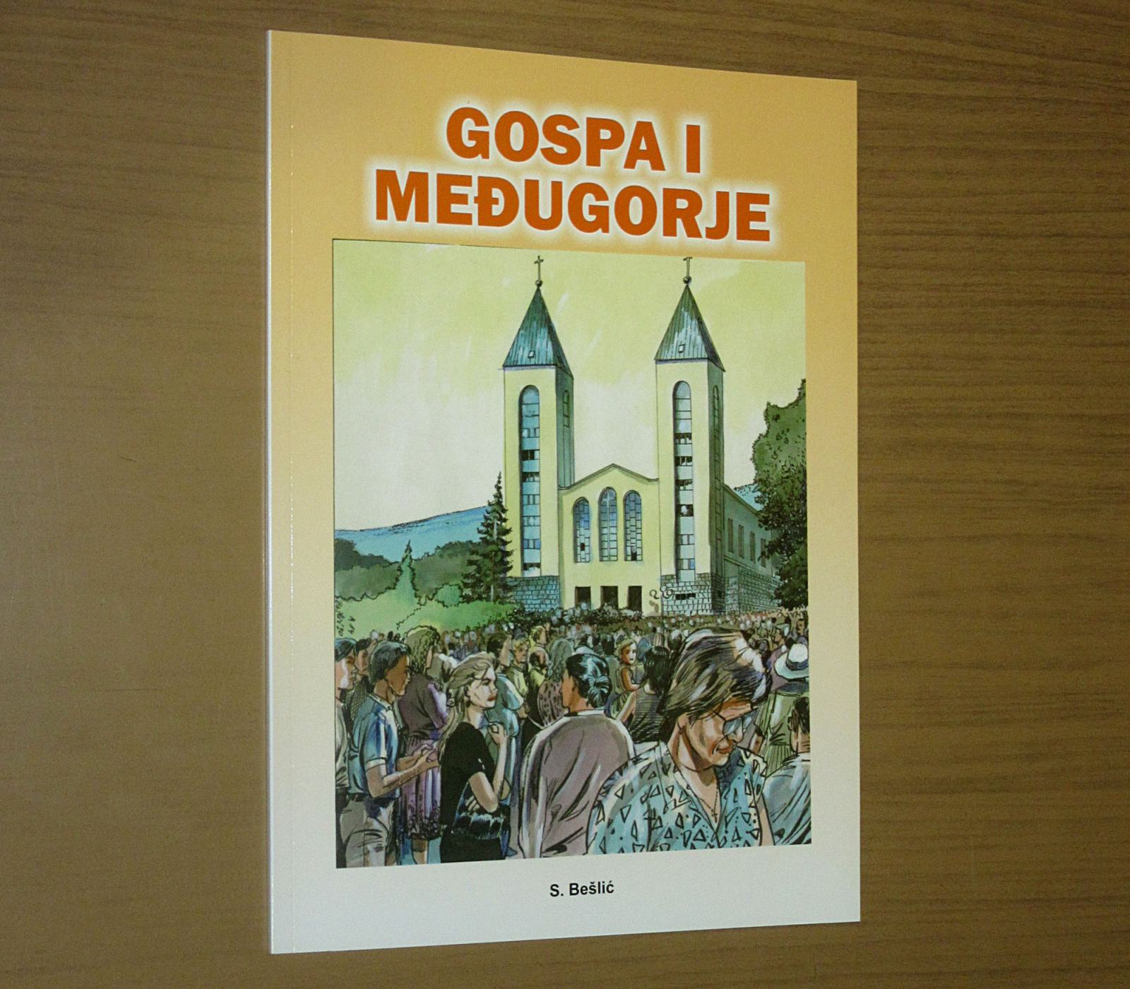 Stanko Bešlić - Gospa i Međugorje