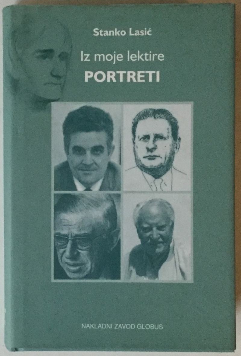 Stanko Lasić: Iz moje lektire, Portreti