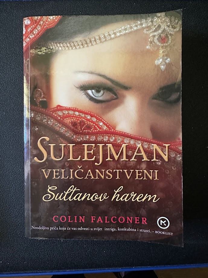 SULEJMAN VELIČANSTVENI - SULTANOV HAREM - Colin Falconer