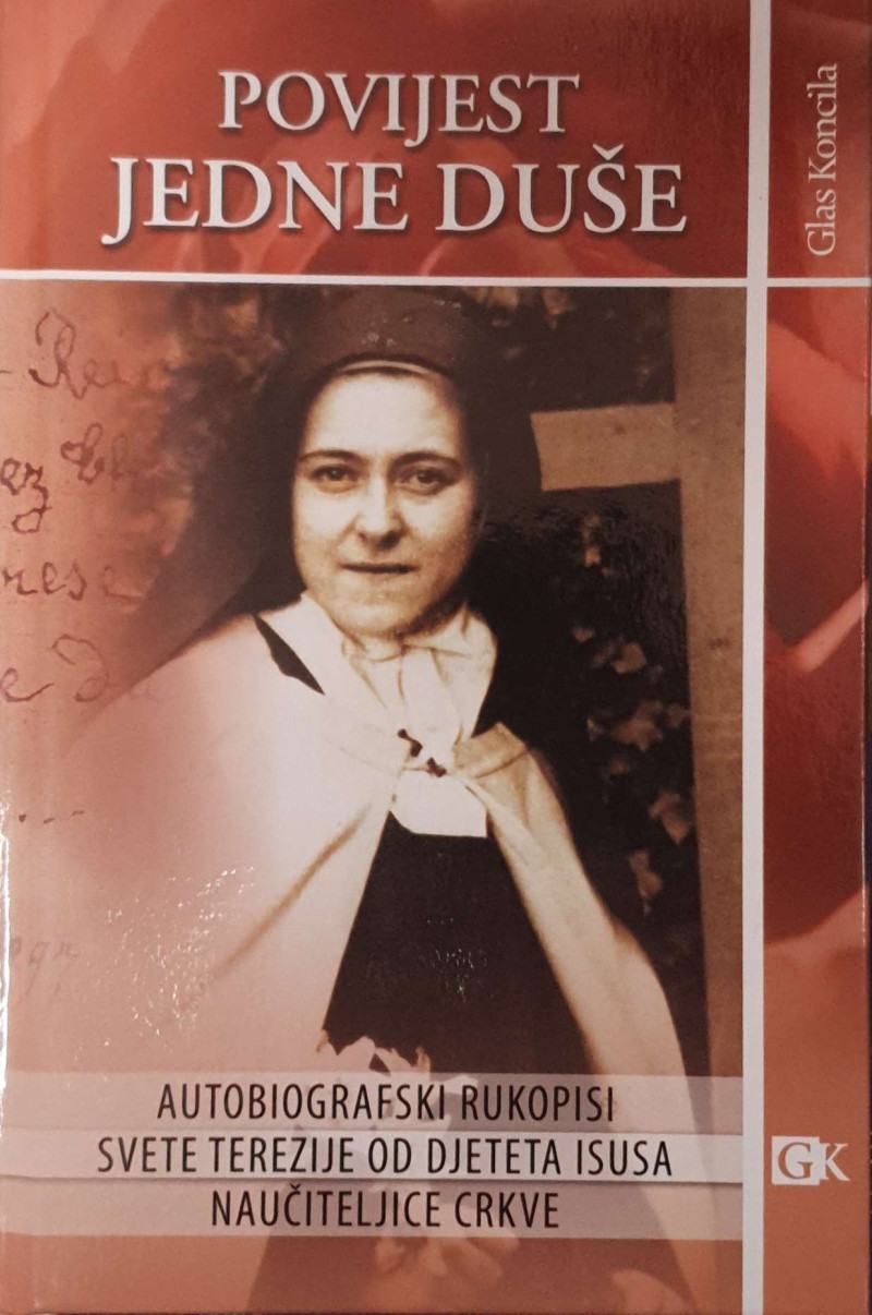 Sveta Terezija od Djeteta Isusa: Povijest jedne duše - autobiografski