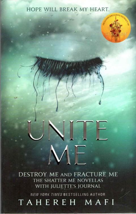 Tahereh Mafi: UNITE ME