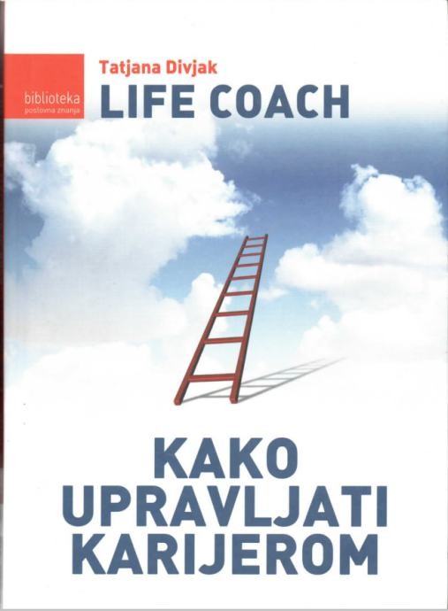 Tatjana Divjak life coach : Kako upravljati karijerom