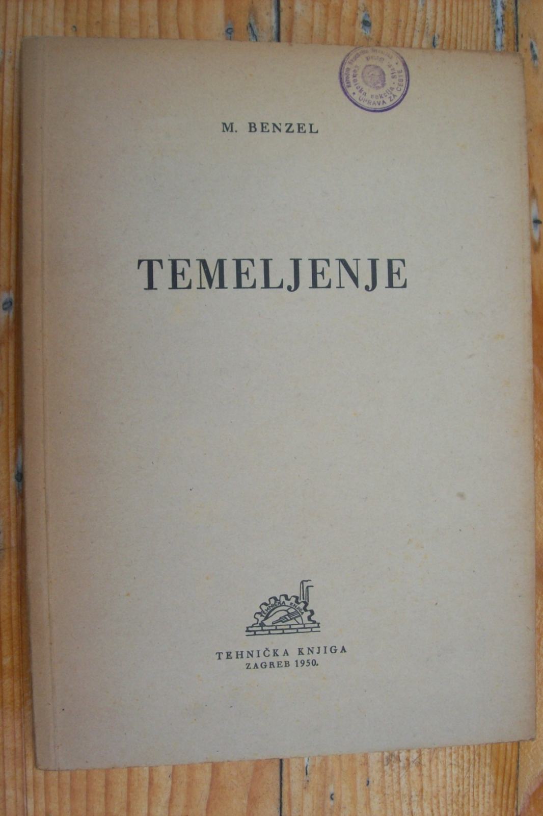 TEMELJENJE - M. Benzel