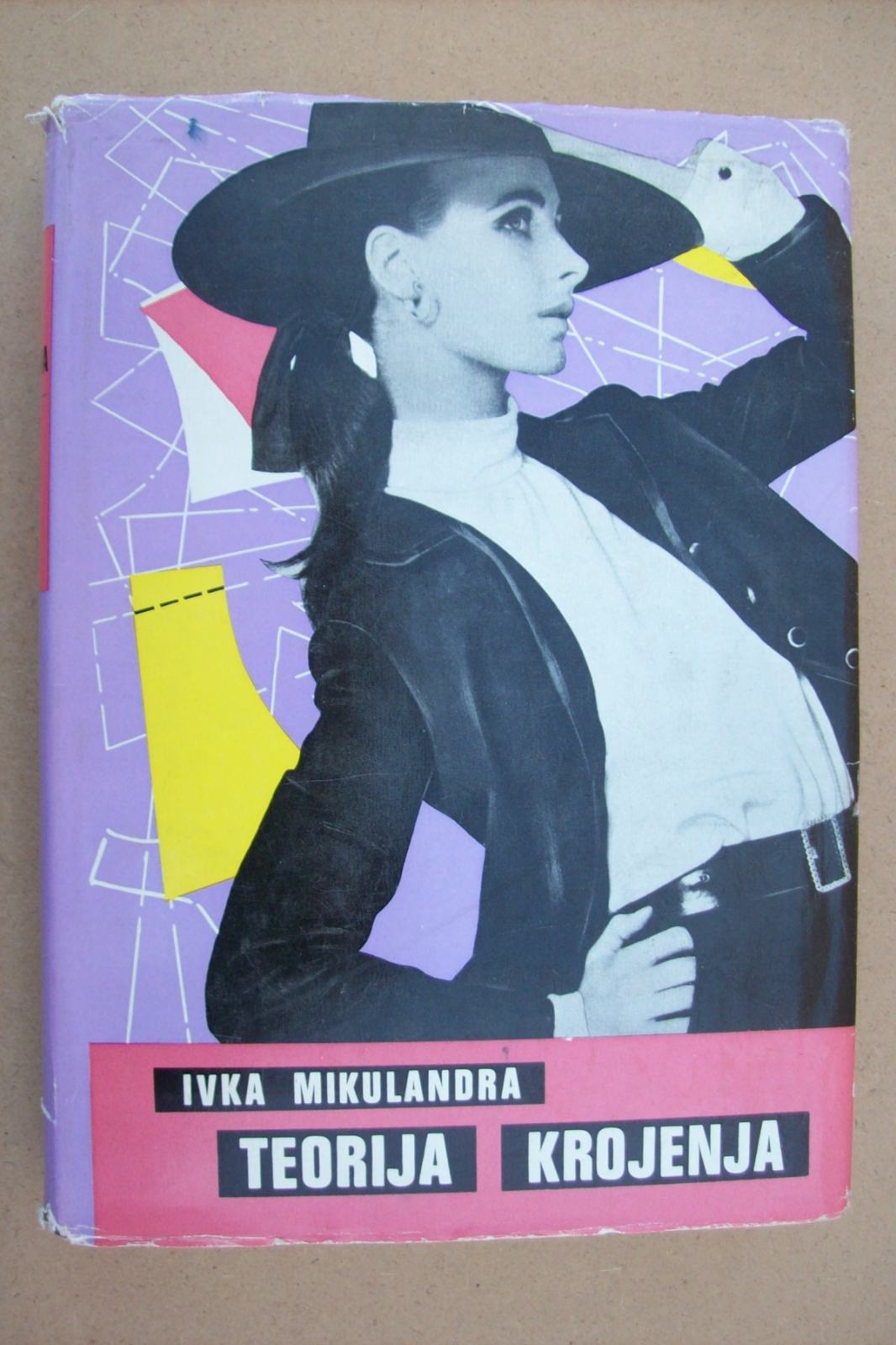 TEORIJA KROJENJA - Ivka Mikulandra
