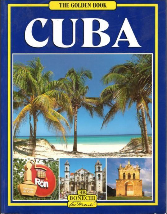 The GOLDEN BOOK: CUBA