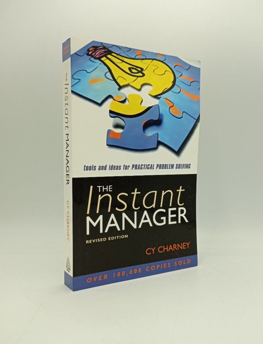 The Instant Manager: Tools and Ideas for Practical Problem Solving