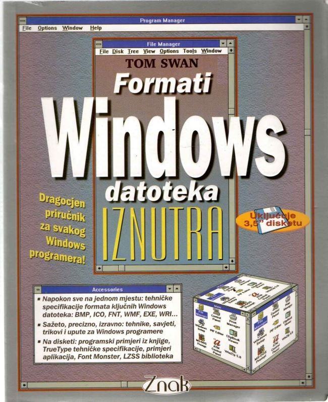 TOM SWAN: Formati Windows datoteka iznutra