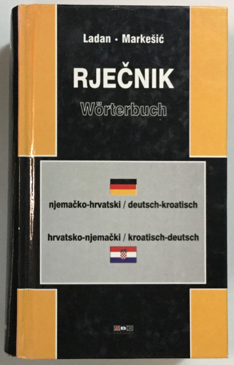 Tomislav Ladan, Ivan Markešić: Njemačko - hrvatski i hrvatsko - njemač