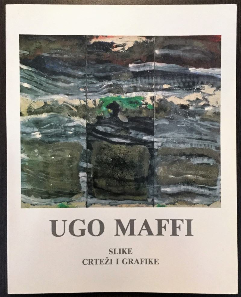 UGO MAFFI - SLIKE, CRTEŽI I GRAFIKE, 1991.