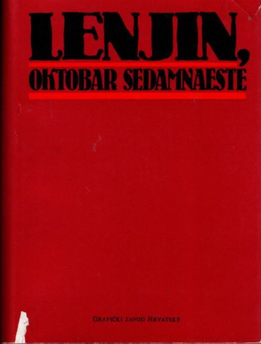 ur. A. I. Ivanskij: LENJIN, OKTOBAR SEDAMNAESTE - dokumenti povijesti