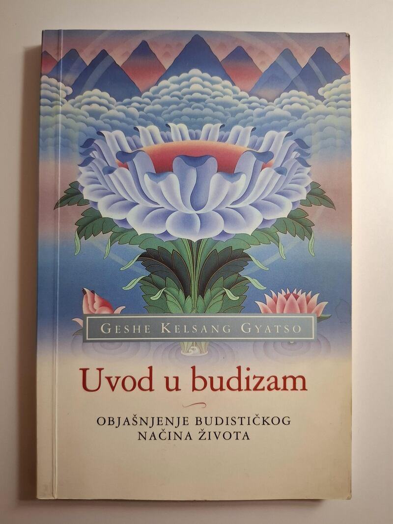 Uvod u Budizam - Geshe Kelsang Gyatso