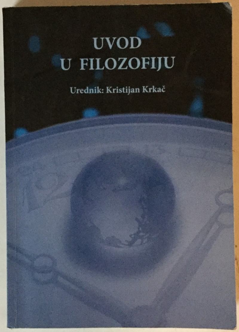 Uvod u filozofiju (uredio Kristijan Krkač)