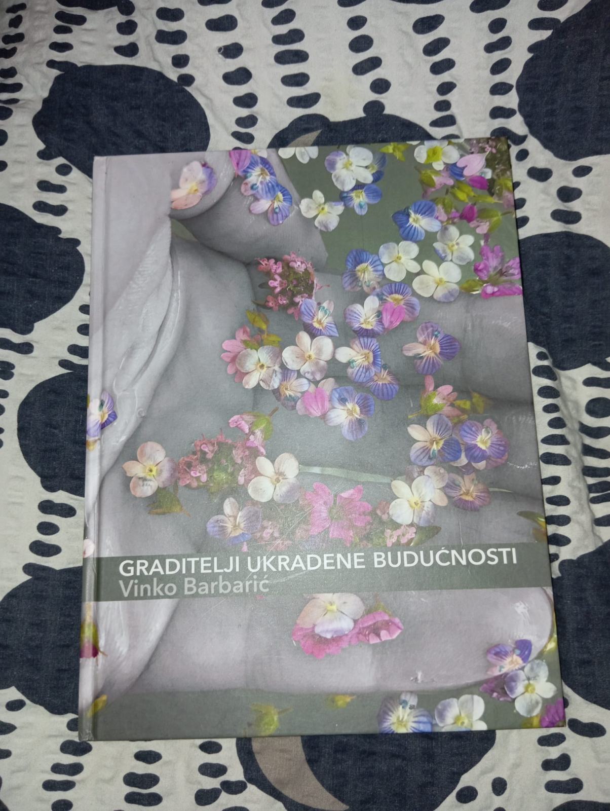 Vinko Barbarić - Graditelji ukradene budućnosti
