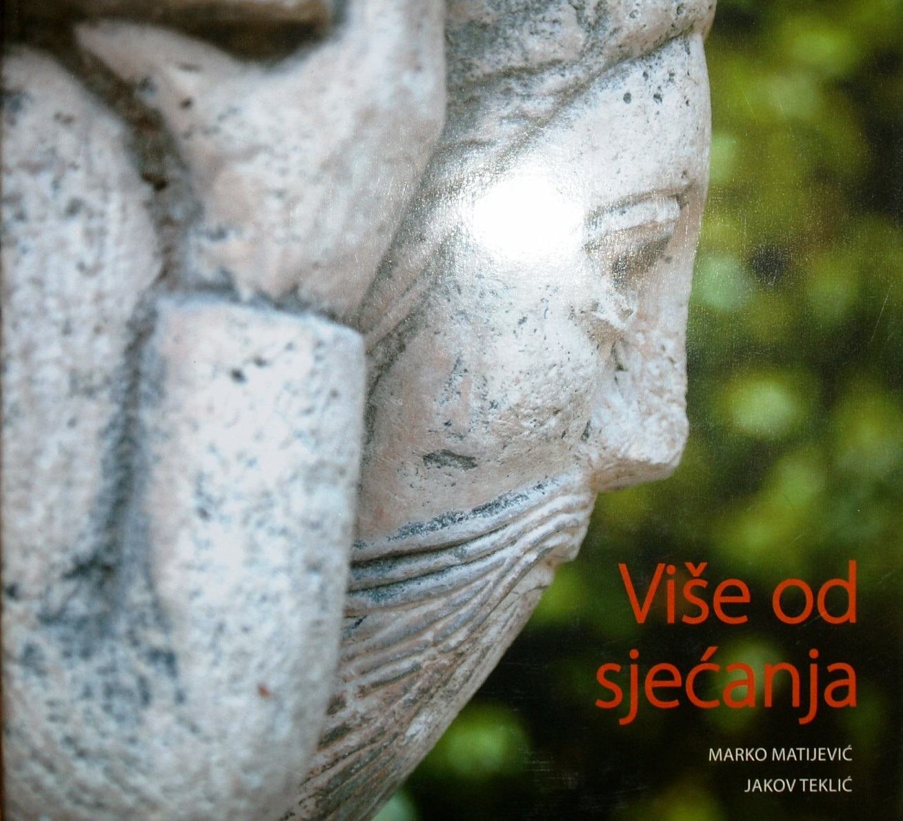 VIŠE OD SJEĆANJA Solin - Marko Matijević Jakov Teklić solin