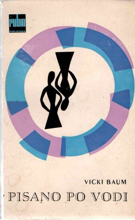 Wicki Baum: Pisano po vodi