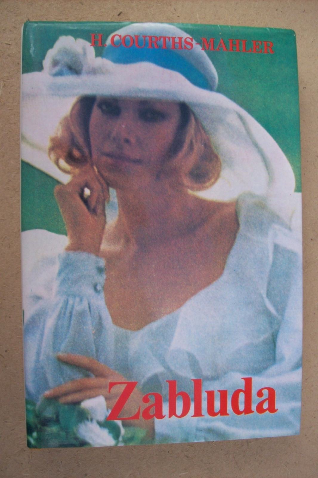 ZABLUDA - Hedwig Courths Mahler