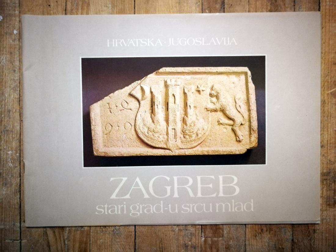 Zagreb. Stari grad - u srcu mlad.