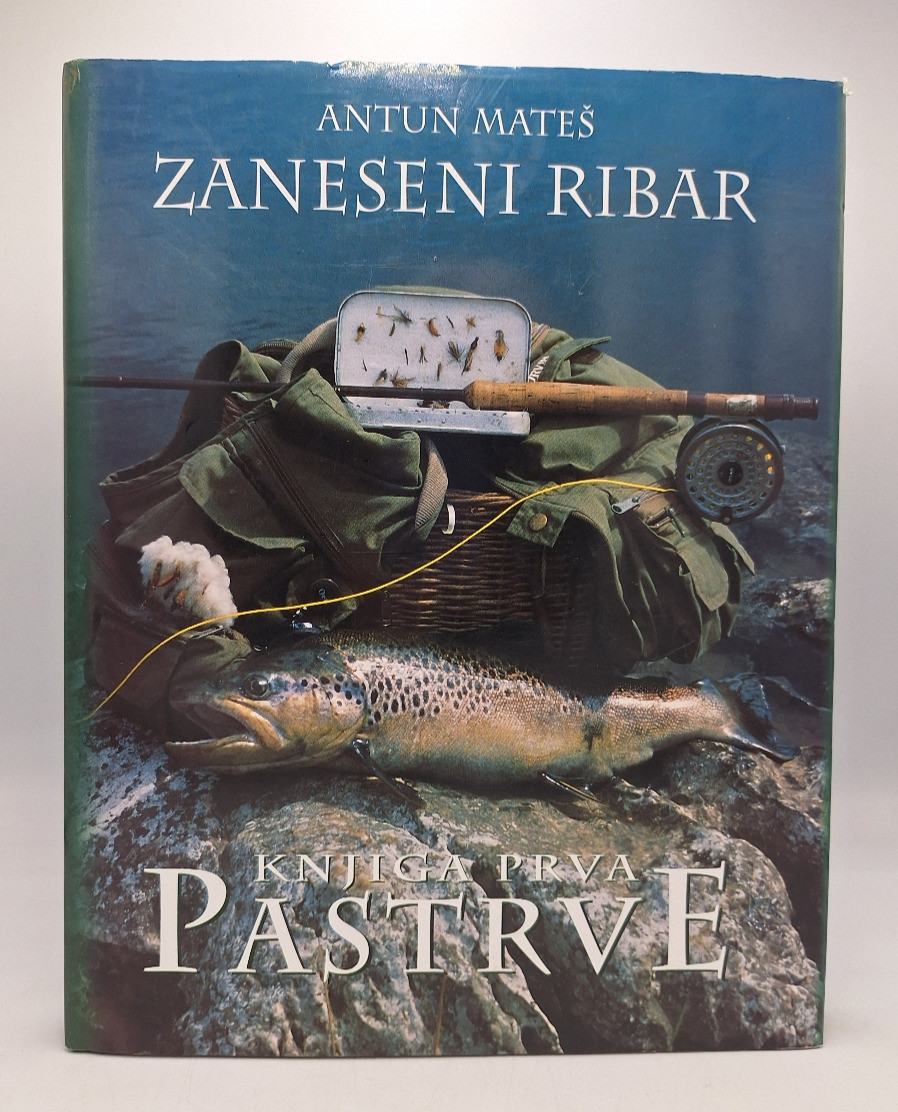 Zaneseni ribar, knjiga prva- Pastrve