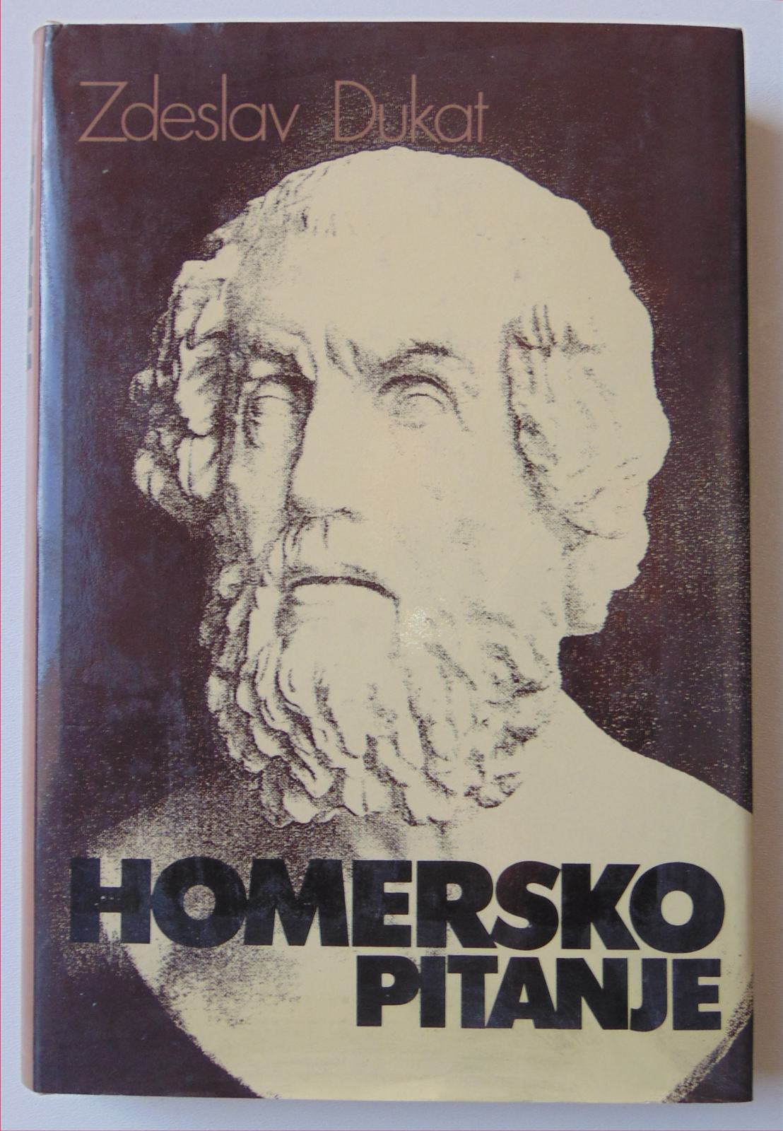 Zdeslav Dukat - Homersko pitanje