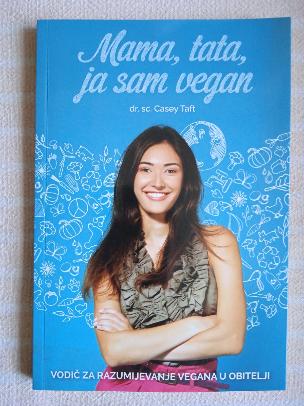 DR.C.TAFT MAMA,TATA,JA SAM VEGAN