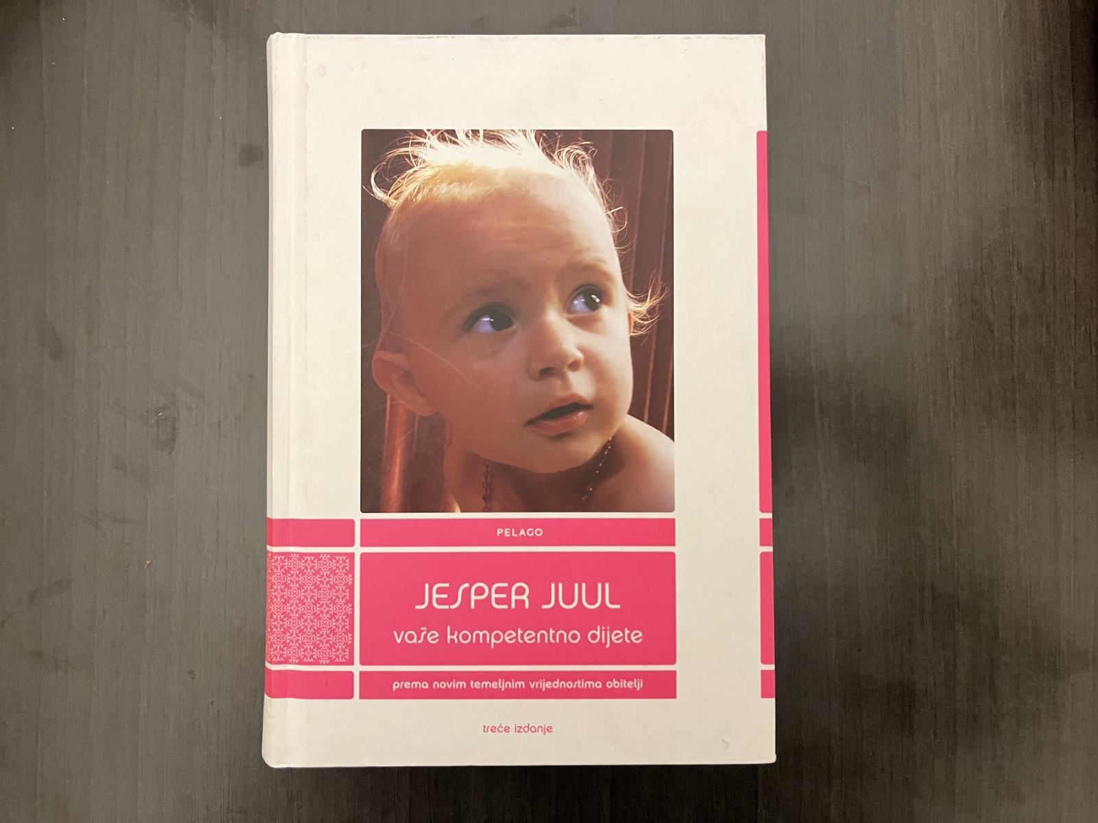 Jesper Juul, Vaše kompetentno dijete