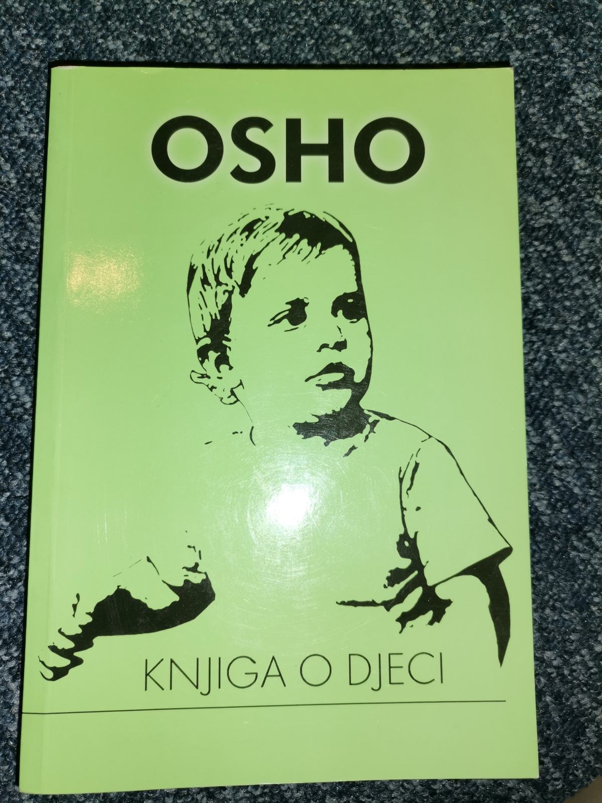 Knjiga o djeci Kako biti ono što jesmo Osho
