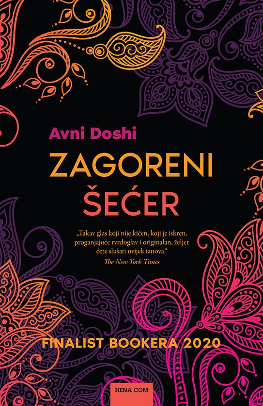 Avni Doshi: Zagoreni Šećer