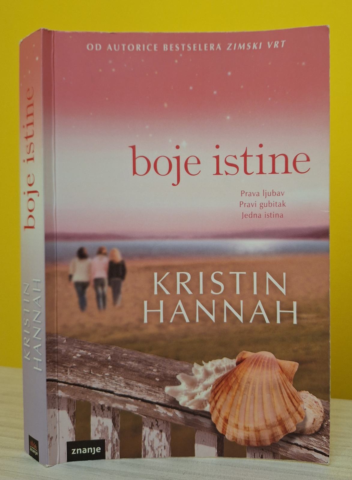 Boje istine - Kristin Hannah