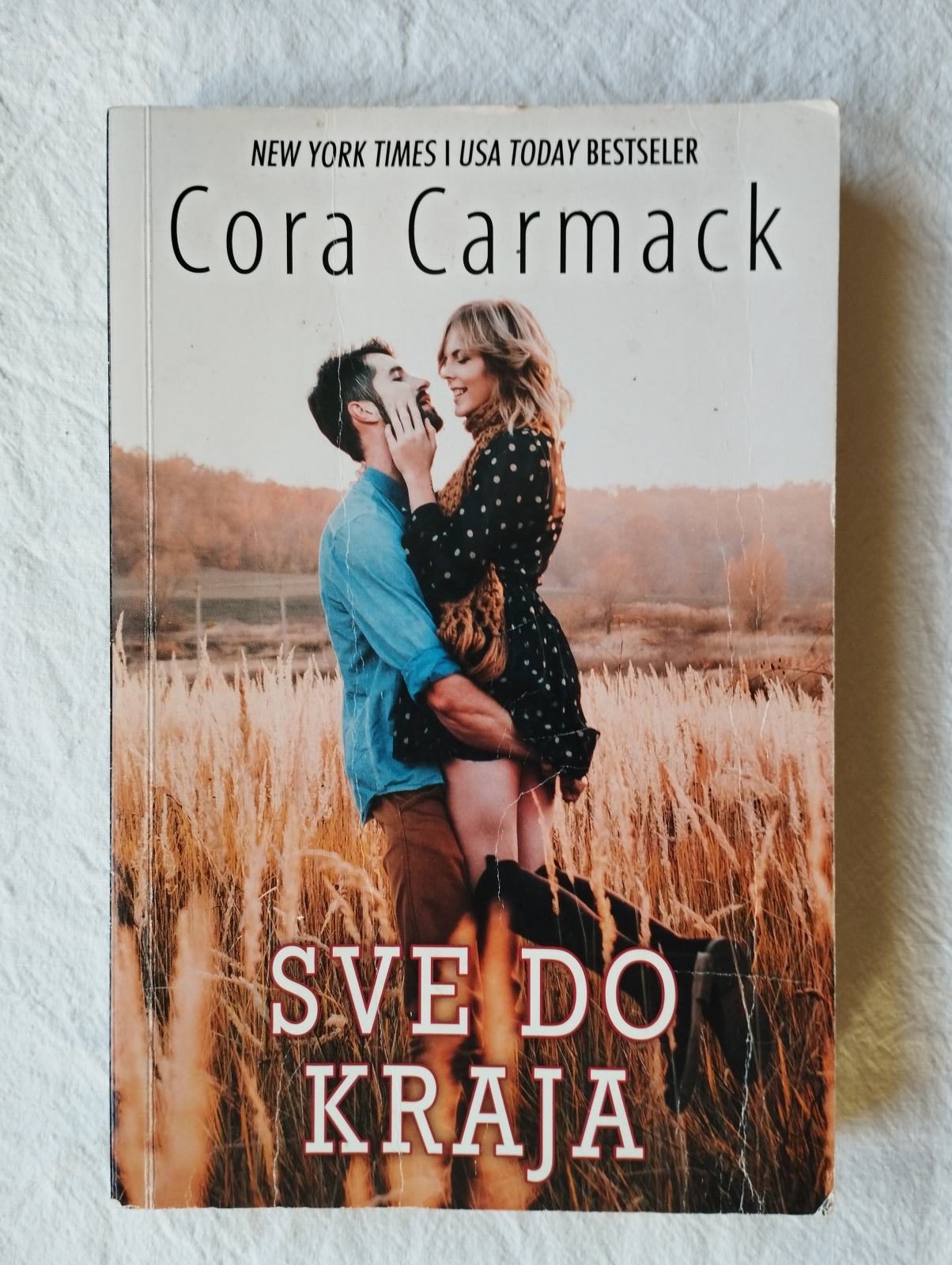 Cora Carmack - Sve do kraja
