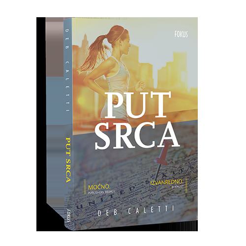 Deb Caletti : Put srca