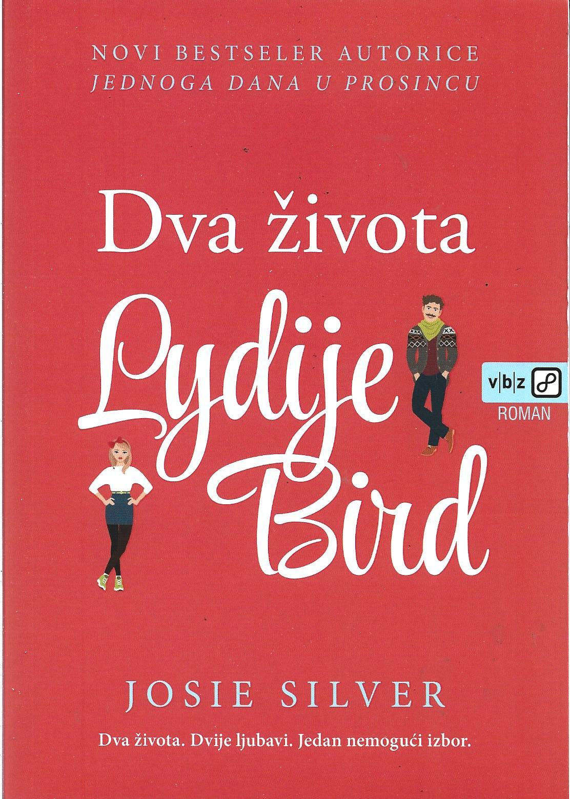 DVA ŽIVOTA LYDIJE BIRD - Josie Silver