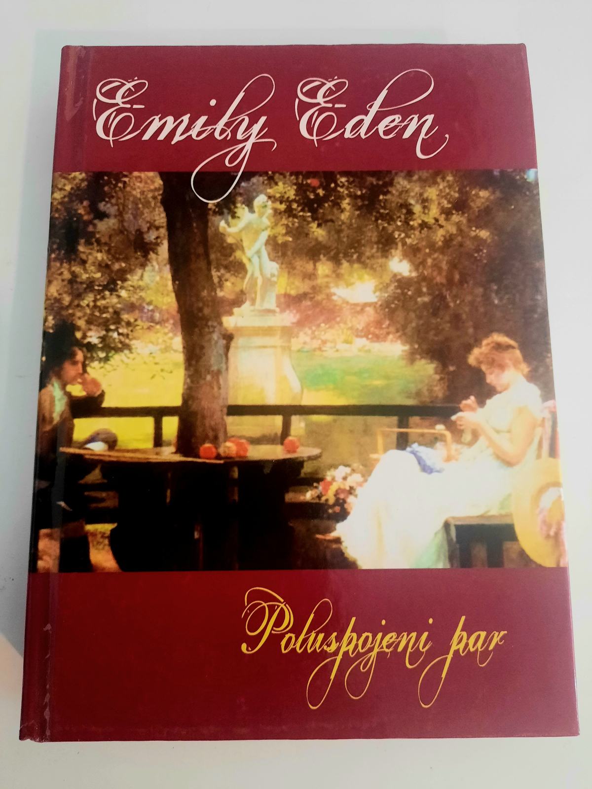 Emily Eden : POLUSPOJENI PAR
