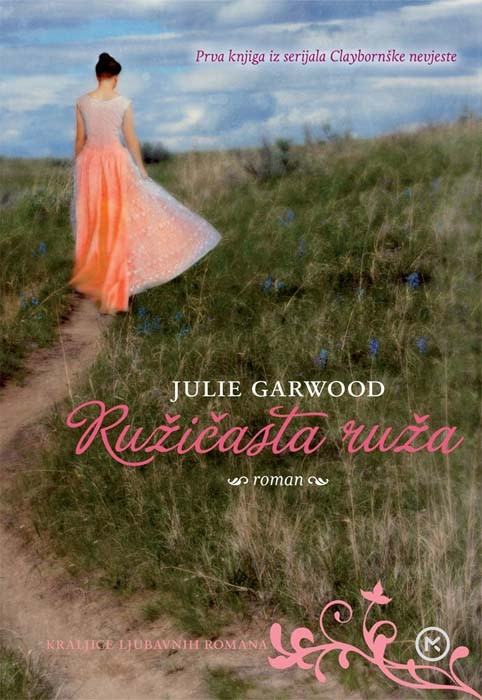 Nova knjiga Ružičasta ruža, Julie Garwood