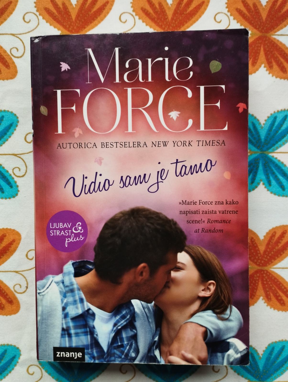 Marie Force - Vidio sam je tamo