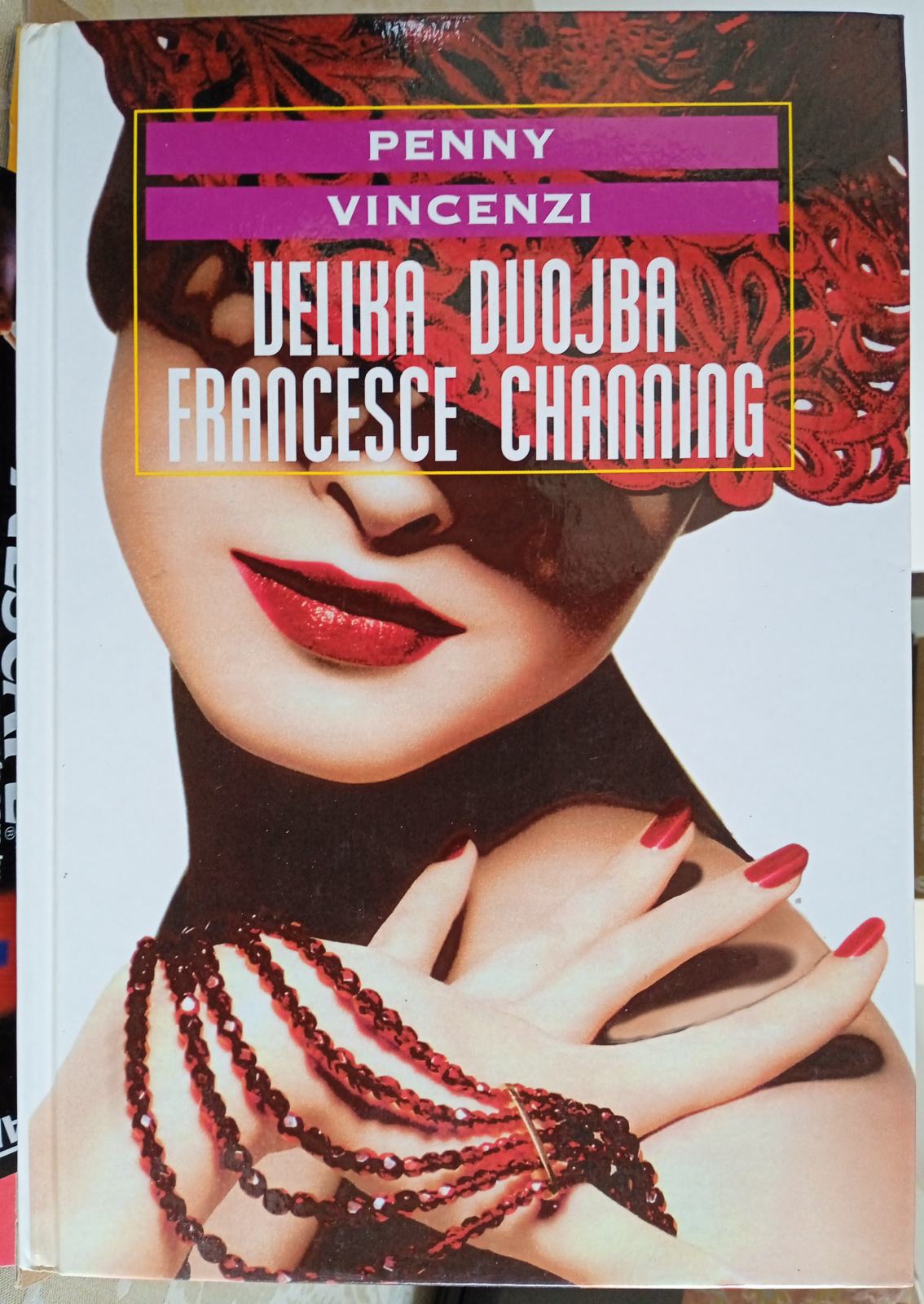 Velika dvojba Francesce Channing