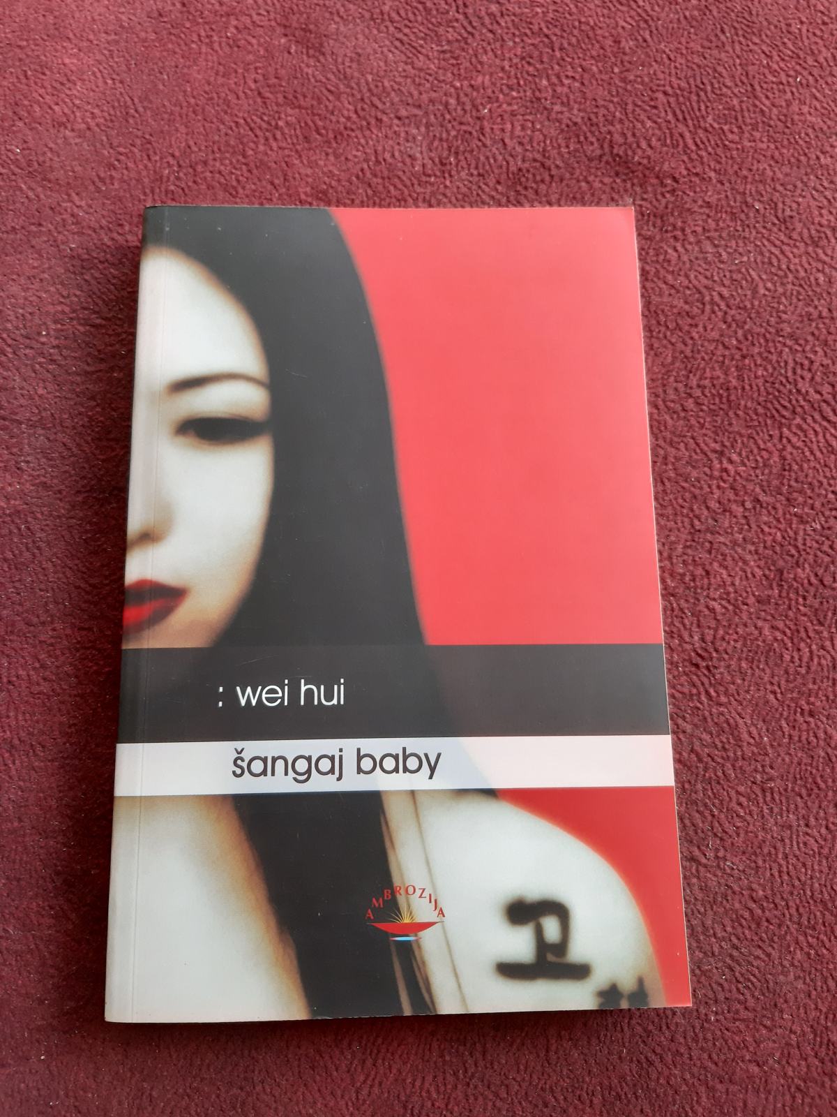 Wei Hui - Šangaj baby