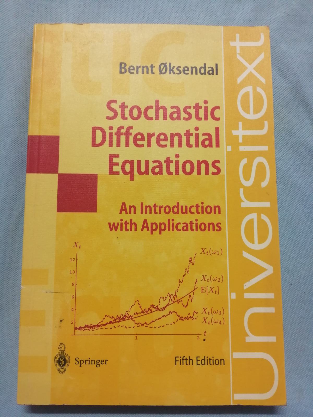 Bernt Oksendal – Stochastic Differential Equations (A6)