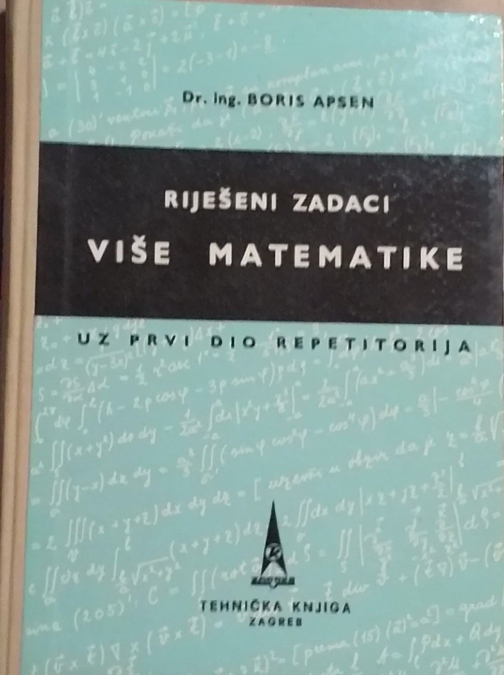Boris Apsen – Riješeni zadaci više matematike 1