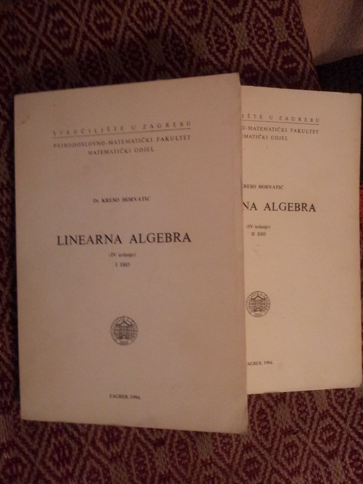 HORVATIĆ - LINEARNA ALGEBRA 1 I 2