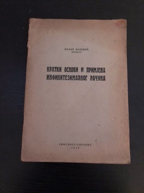 KRATKI OSNOVI I PRIMENA INFINITEZIMALNOG RAČUNA 1949