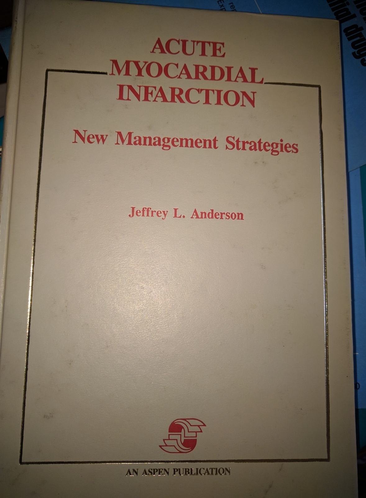 Acute Myocardial Infarction: New Management Strategies